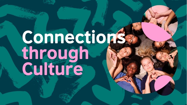 Connections Through Culture Grants 2025 | British Council